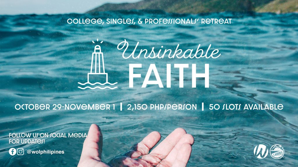 Unsinkable Faith – College, Singles, & Professionals’ Retreat 2021 ...